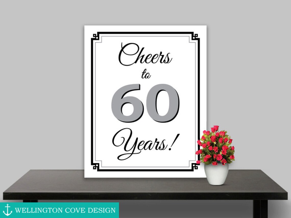 Printable 60th Birthday Sign 60th Anniversary Poster | Etsy