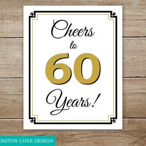 Printable 60th Birthday Sign • Cheers to 60 Years • 60th Anniversary ...
