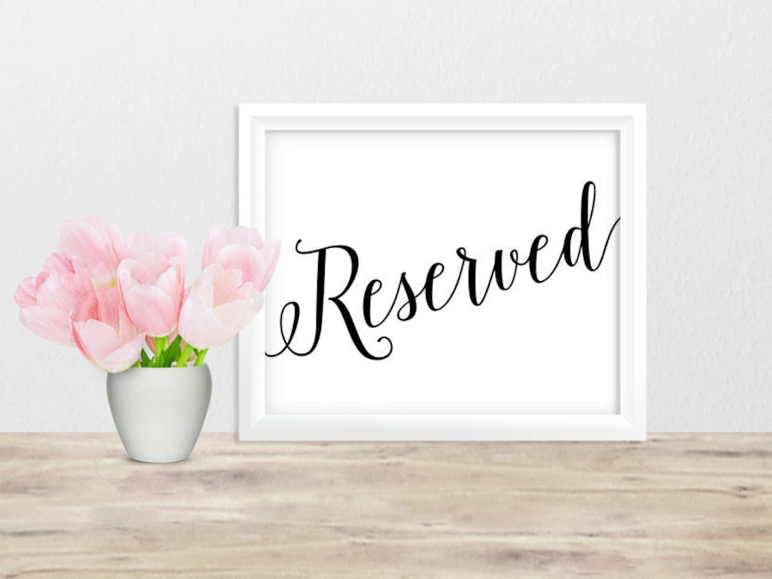 Printable Calligraphy Reserved Sign • Wedding Sign • Black Gray • 4x6 ...