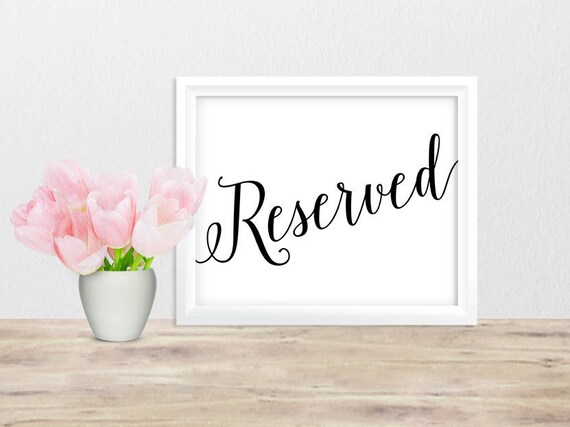 Printable Calligraphy Reserved Sign Wedding Sign Black | Etsy