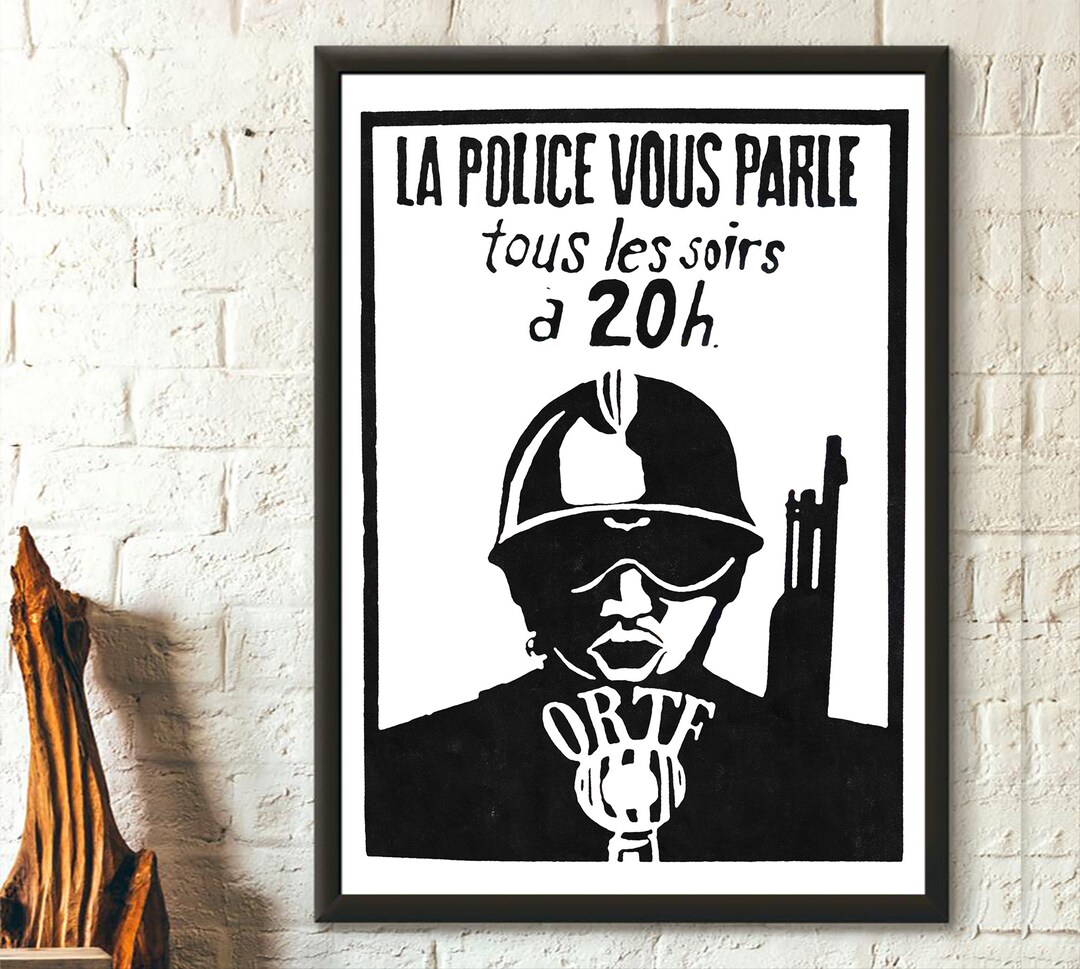 Mai 68 affiche La Police Vous Parlez tous les soirs à 20 heures French ...