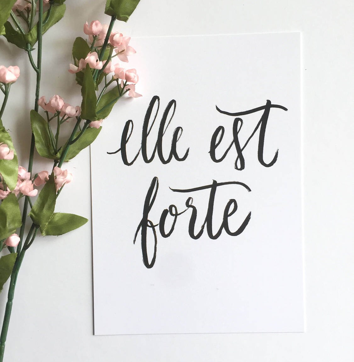 5x7 Calligraphy Print Elle Est Forte - Etsy