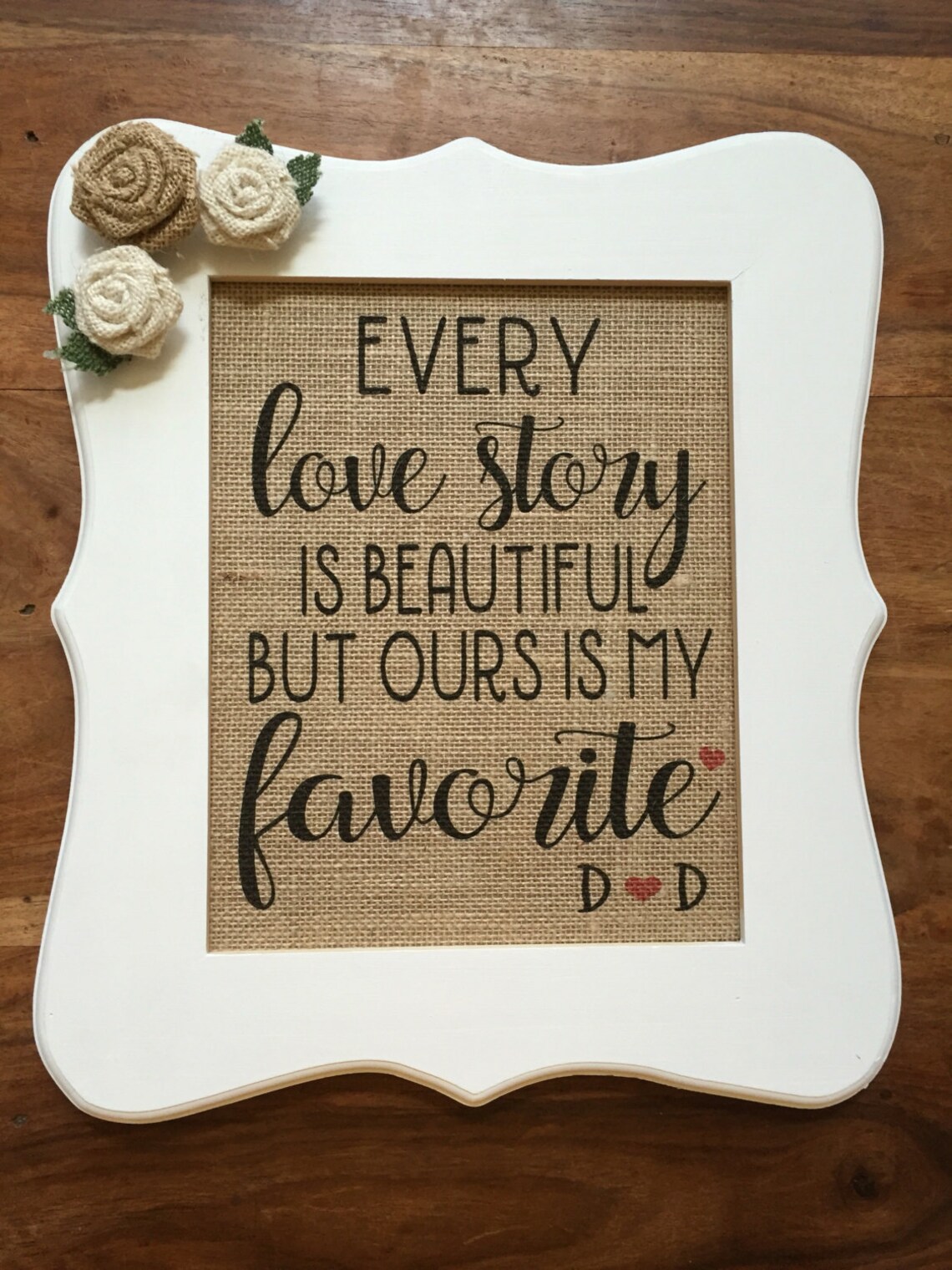 Wedding Gift Every love story is BEAUTIFUL but ours is my | Etsy