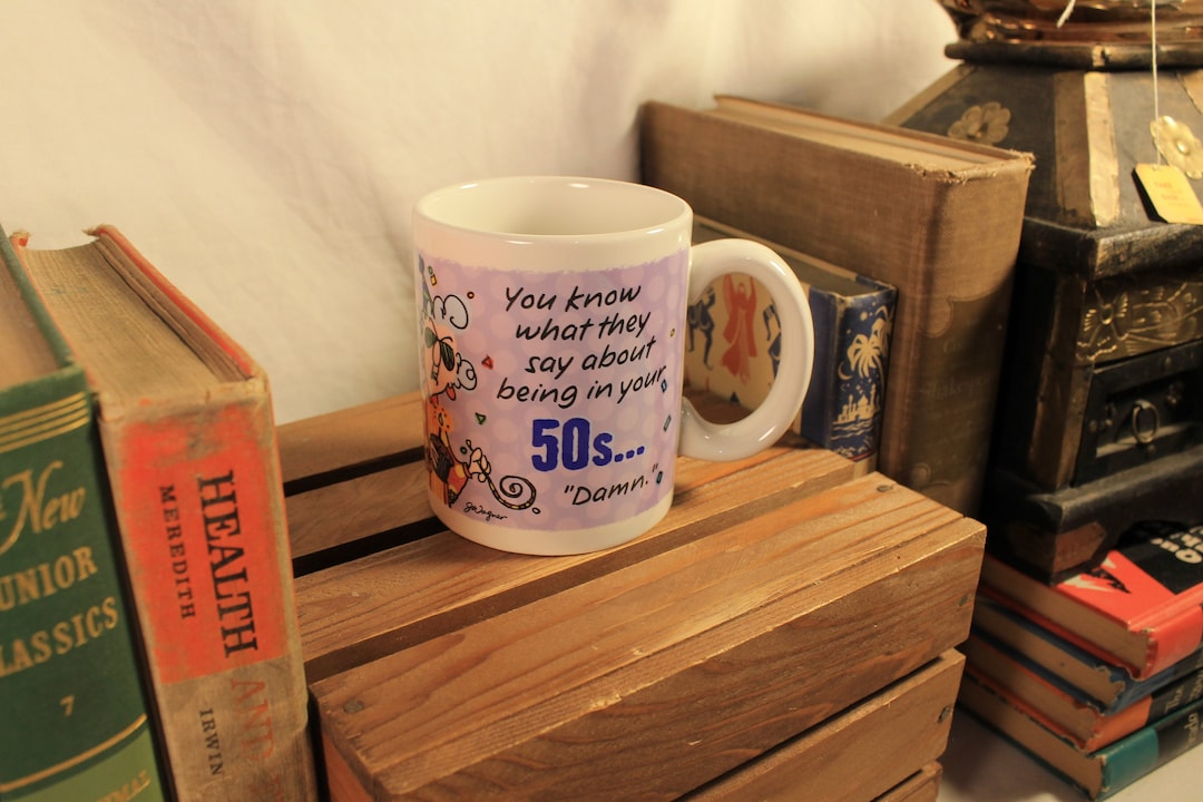 Maxine Mug Hallmark Shoebox Greetings you Know What They Say About ...