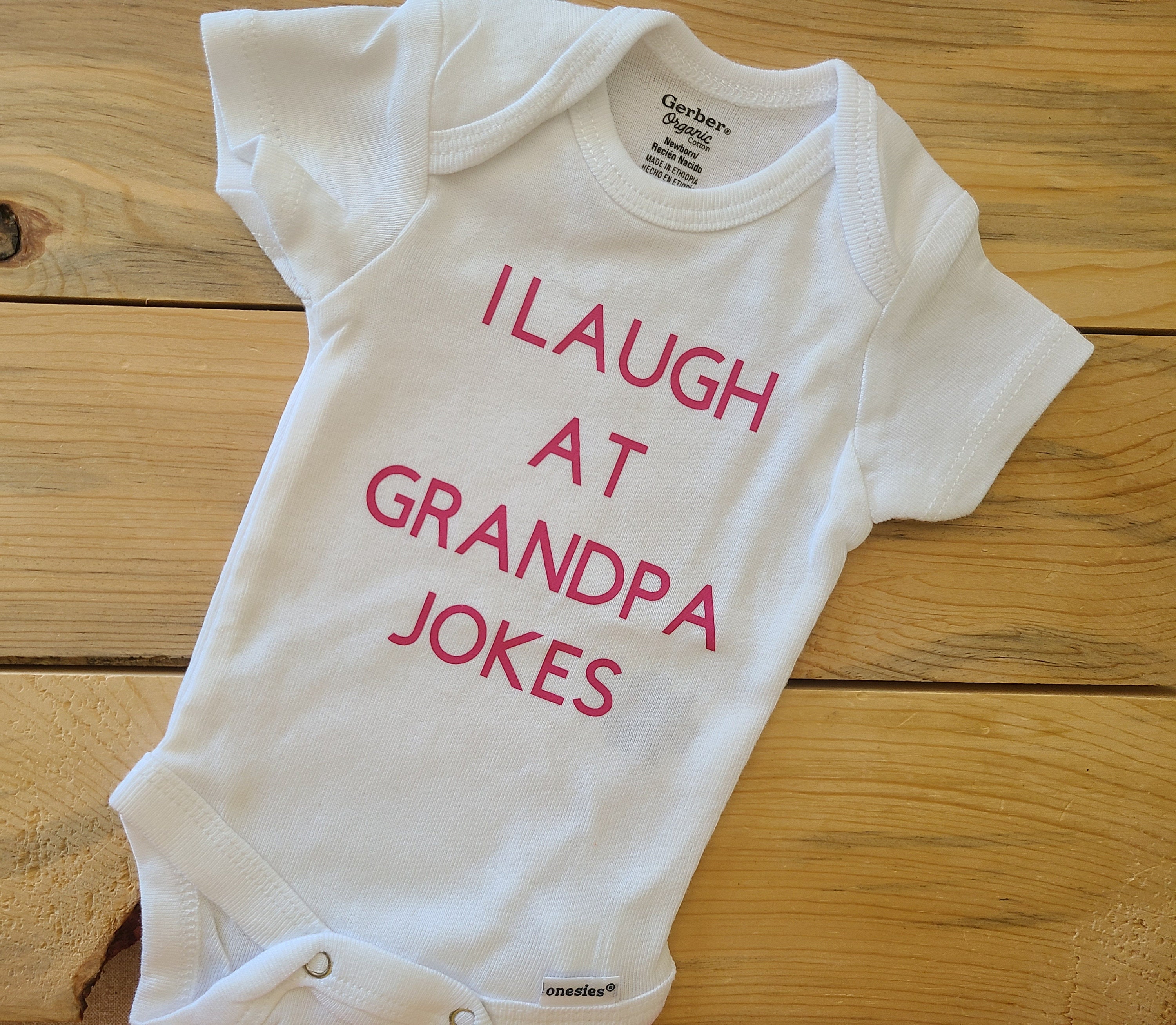 I Laugh at Grandpa Jokes, Funny Baby, Grandpa Baby Clothes, Gender ...