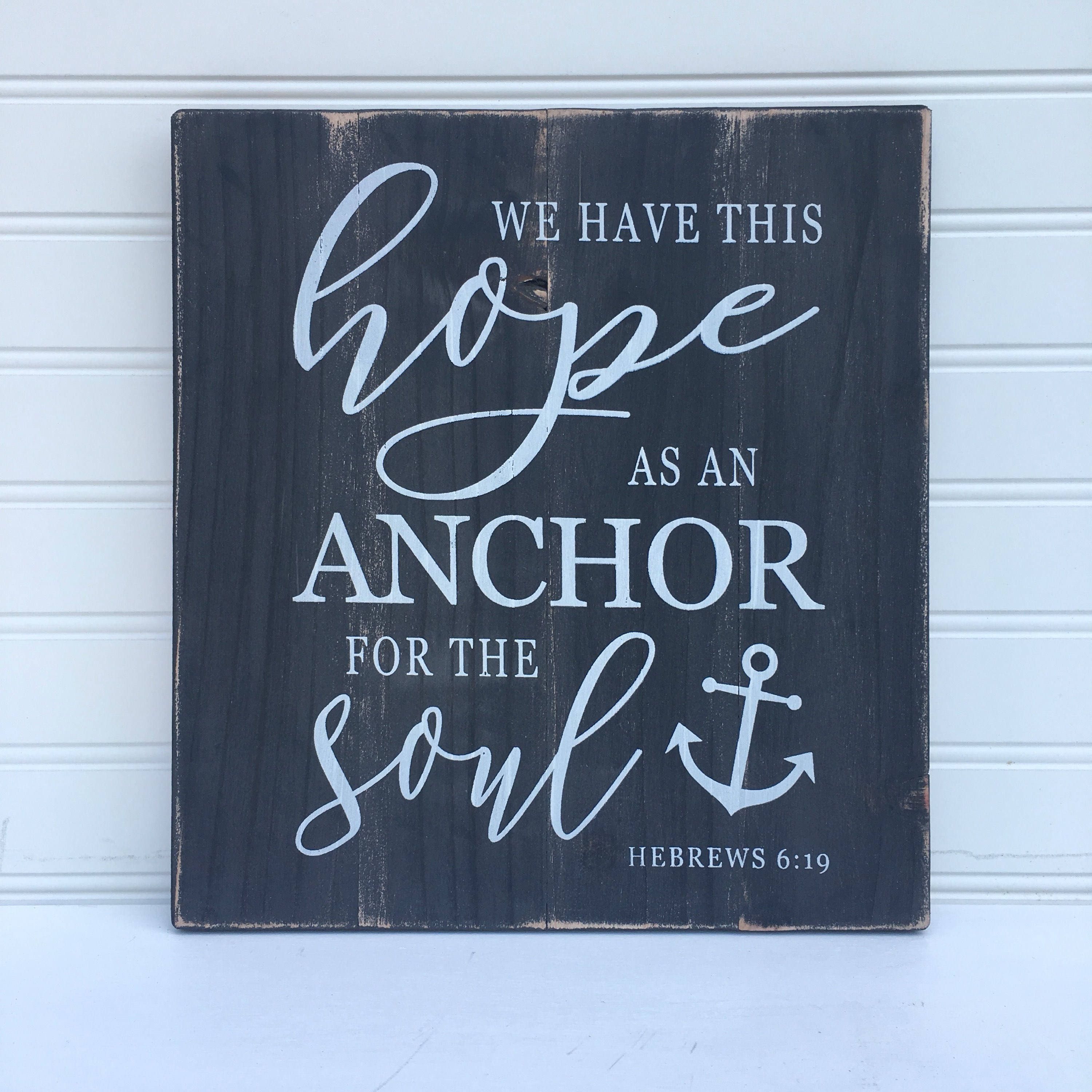 We Have This Hope as an Anchor for the Soul. Hebrews 6:19 / | Etsy