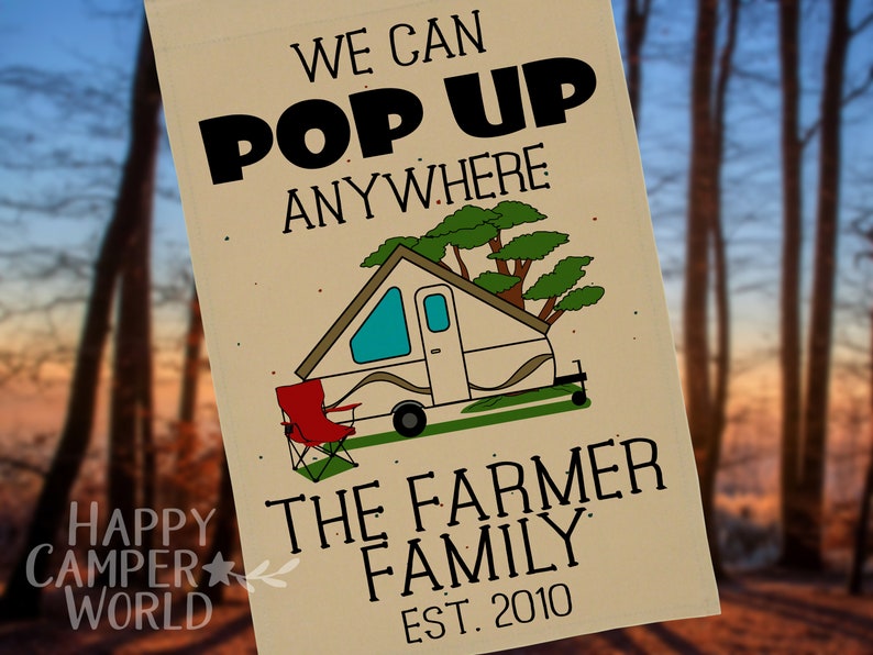 We Can Pop UP Anywhere Personalized Campsite Flag or Wall | Etsy