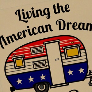 Living the American Dream, Personalized Camping Flag, Camp Sign ...