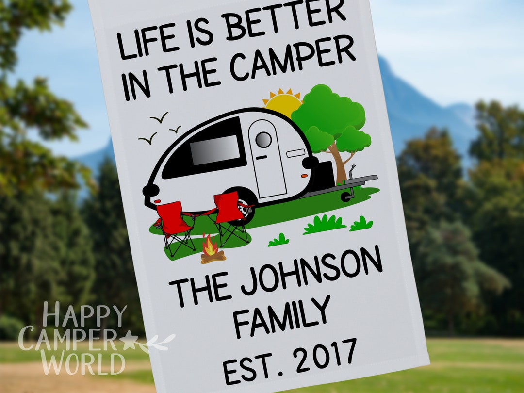 Life is Better in the Camper, Personalized Campsite Flag, RV Gift ...