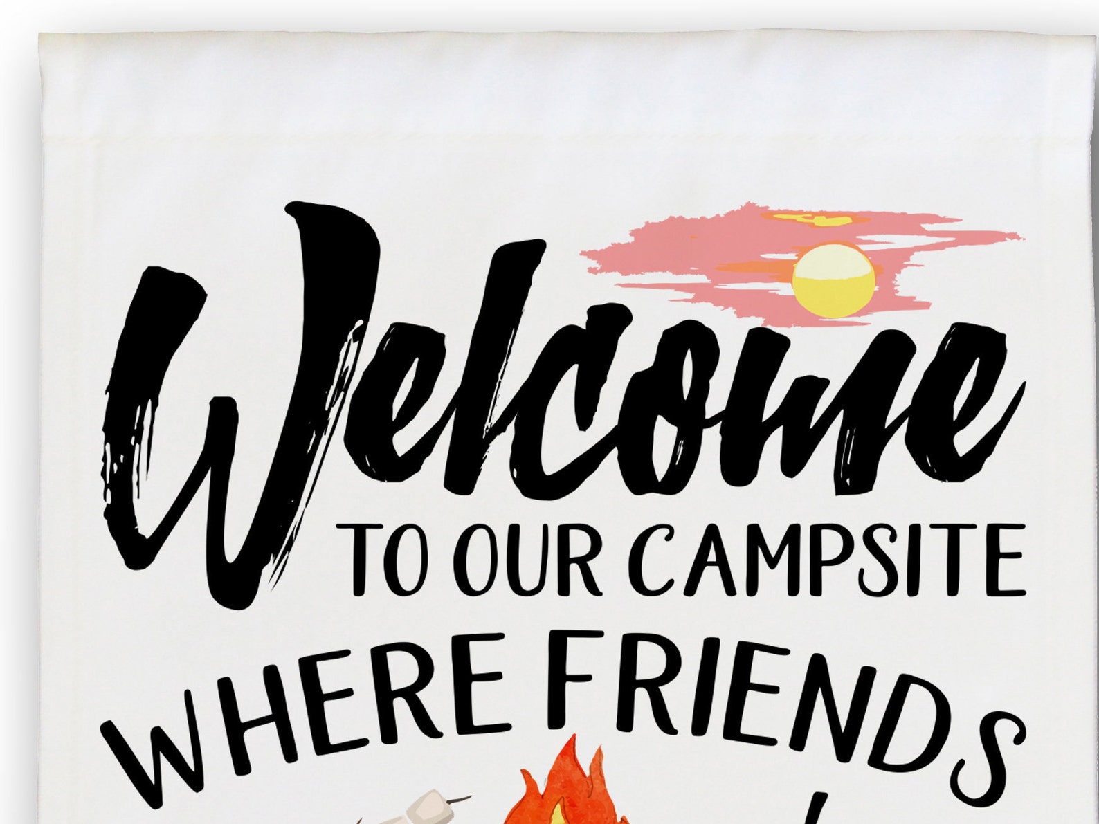 Personalized Campsite Flag Welcome to Our Campsite Where - Etsy