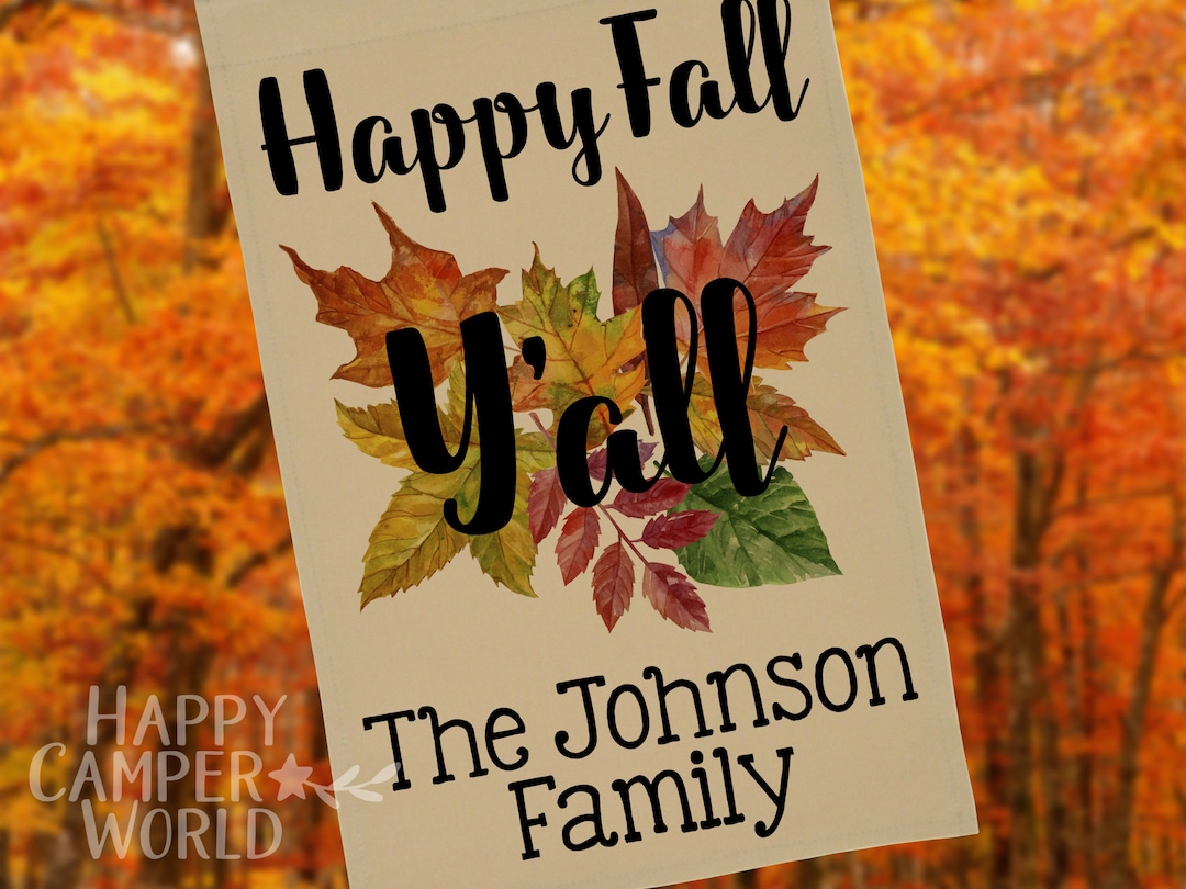 Personalized Happy Fall Y'all Garden Flag or Wall Hanging, Autumn Decor ...