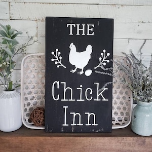 The Chick in Wood Sign I Chick Inn I Chicken Coop Sign I Chicken Coop I ...