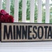 Minnesota wood sign I Minnesota sign I Minnesota I | Etsy