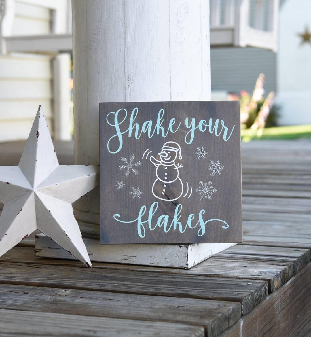 Shake Your Flakes Wood Sign I Snowman Decor I Snowman Sign I Christmas ...