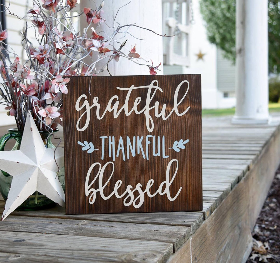 Grateful Thankful Blessed Wood Sign I Grateful Sign I Thankful Sign I ...