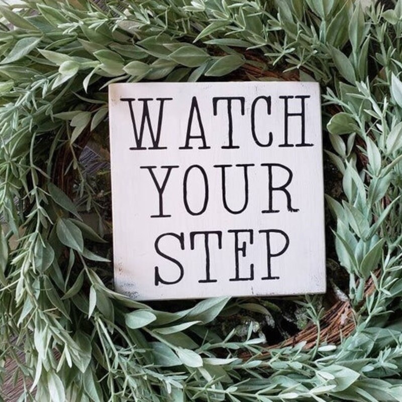 Watch Your Step - Etsy
