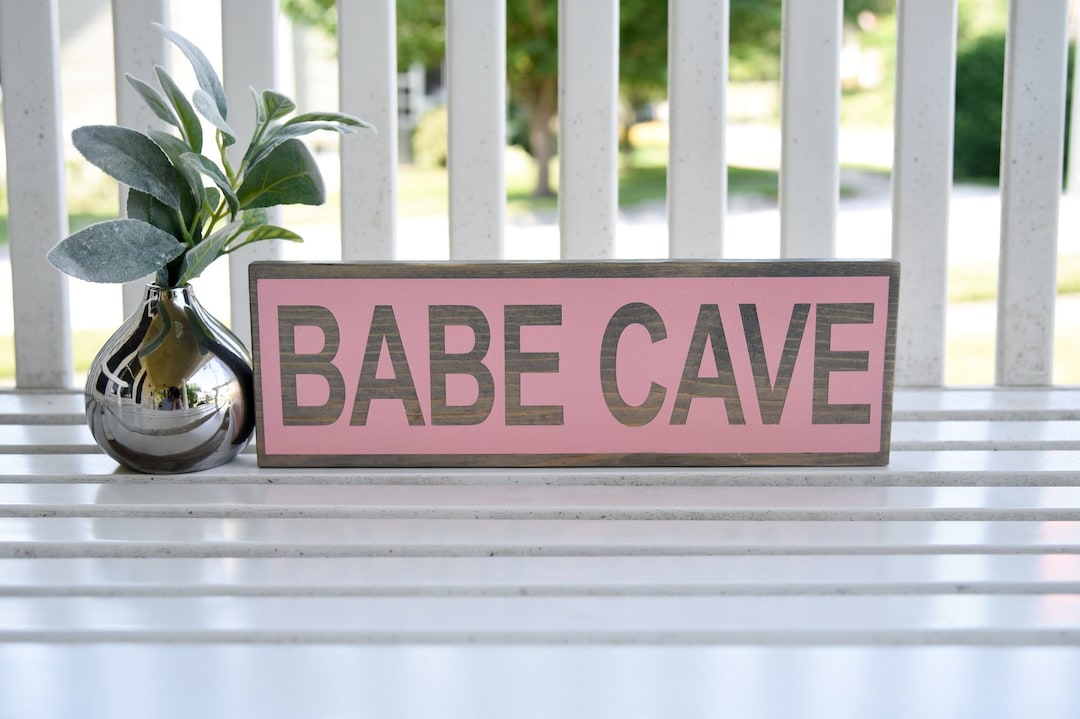 Babe Cave Wood Sign I Babe Cave I Girls Room Sign I Playroom Sign I ...