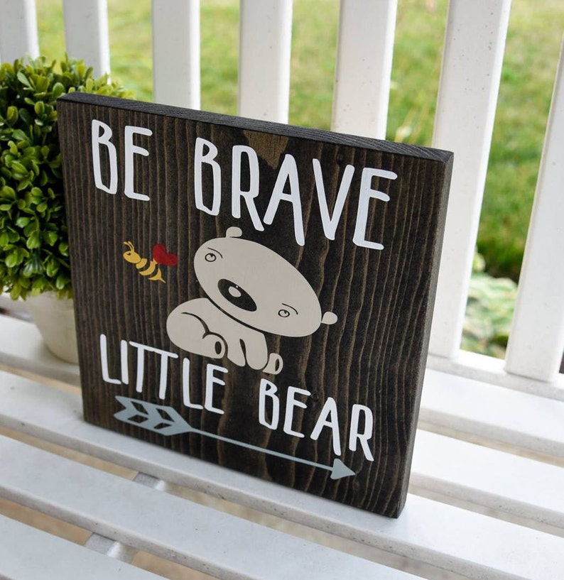 Be brave little bear wood sign I nursery room decor I | Etsy