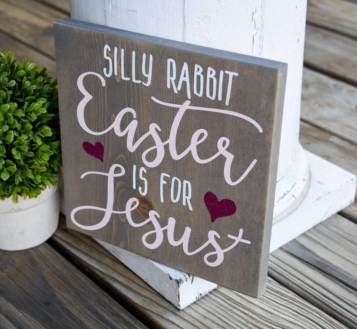 Silly Rabbit Easter is for Jesus Wood Sign I Easter Sign I Easter Decor ...