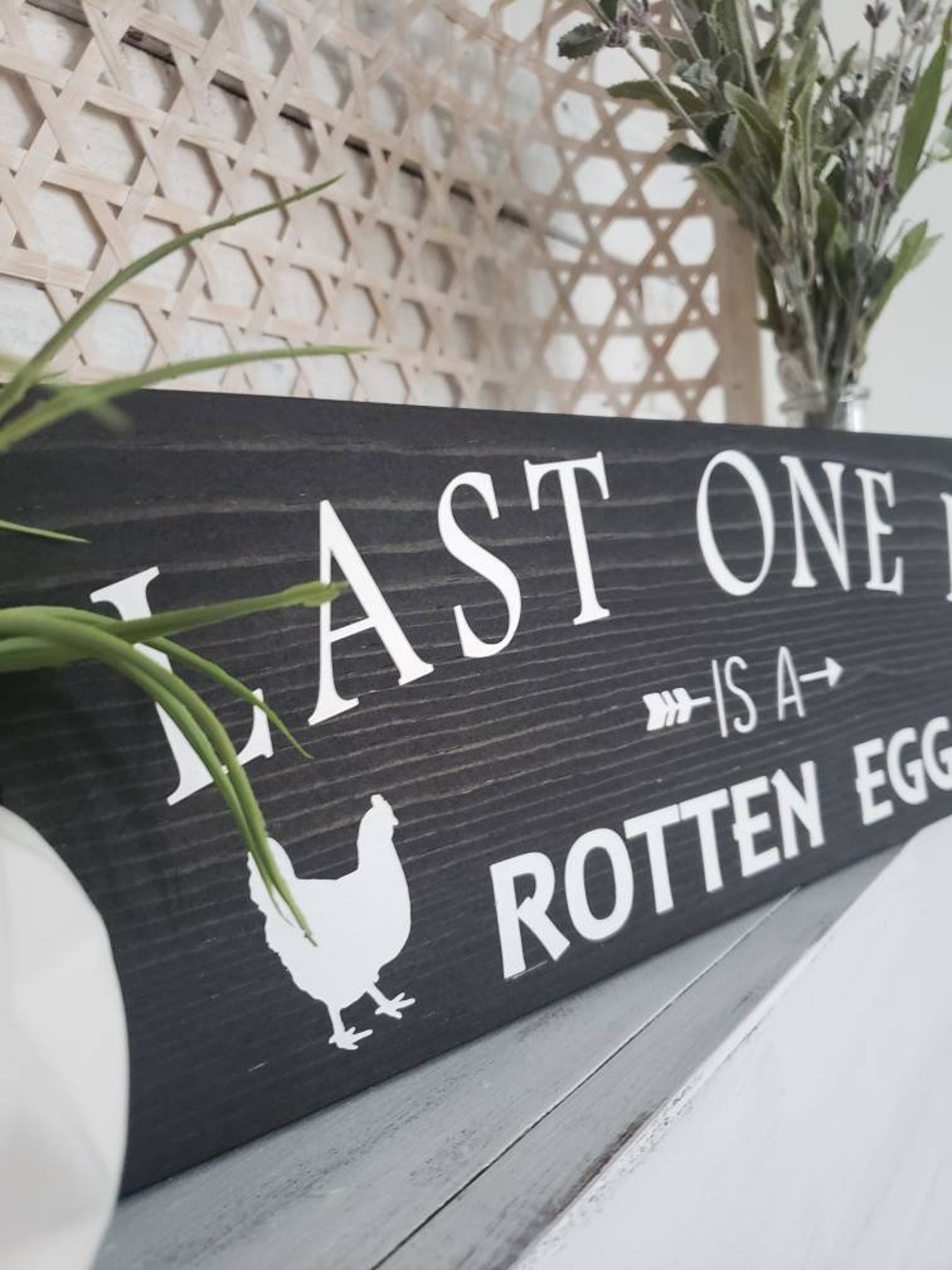 Last One in is a Rotten Egg Wood Sign I Chicken Coop Sign I - Etsy