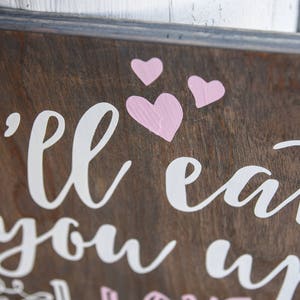 I'll Eat You up I Love You so Wood Sign I Nursery Sign I Nursery Decor ...