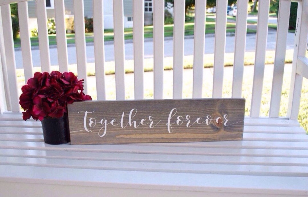 Together Forever Wood Sign I Wedding I Wedding Sign I Wood - Etsy