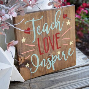 Teach Love Inspire Wood Sign I Teacher Gift I Classroom Sign I ...