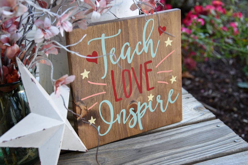 Teach Love Inspire Wood Sign I Teacher Gift I Classroom Sign I - Etsy