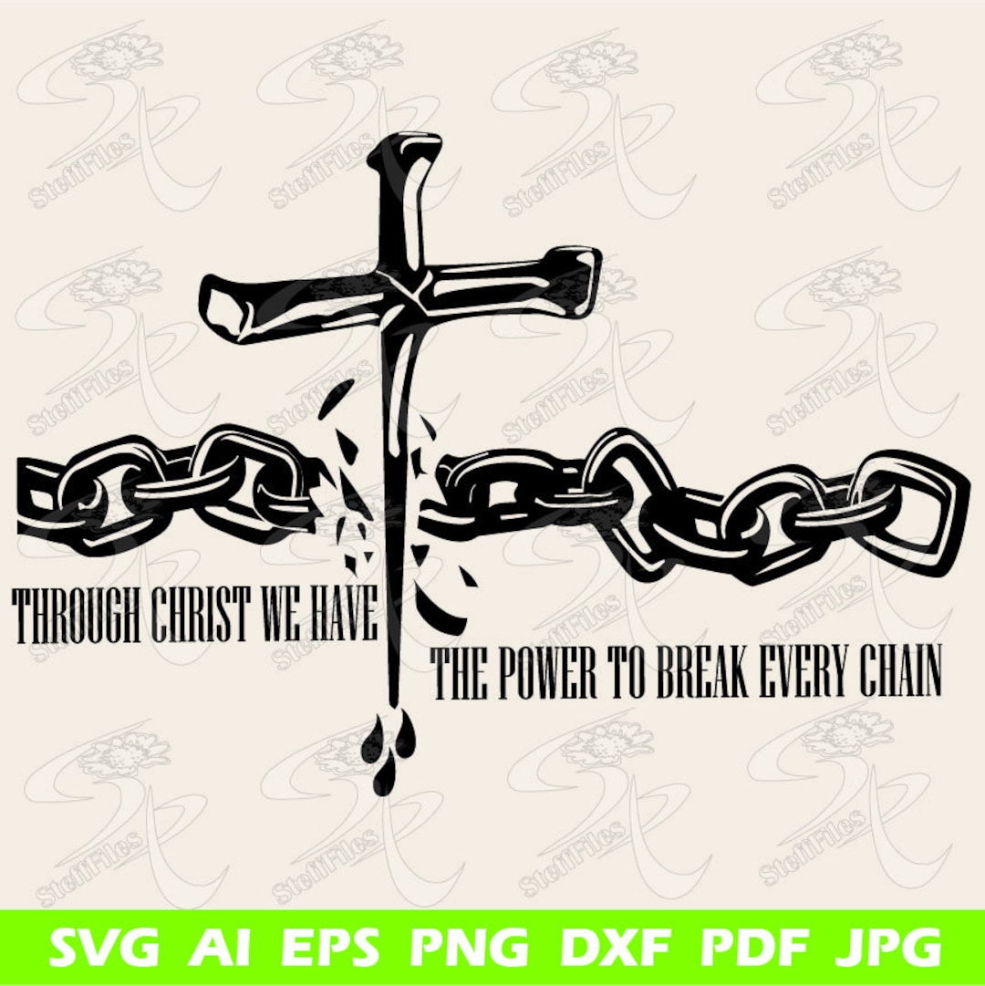Broken Chain CROSS of JESUS SVG Dxf, Cross Svg, Ai, Png, Eps, Jpg ...