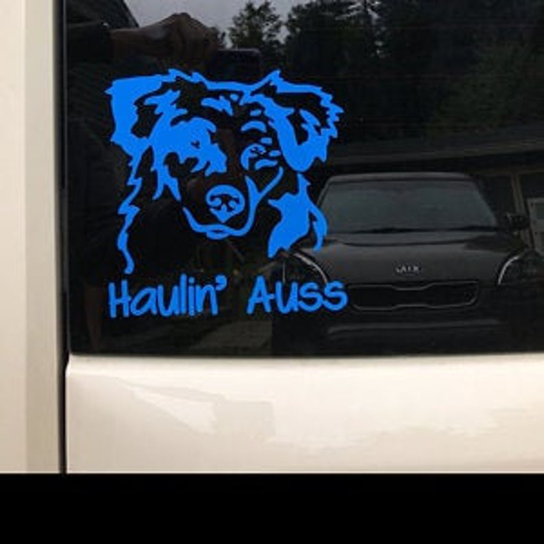 Haulin Auss Decal Australian Shepard Decal Aussie Car Decal - Etsy