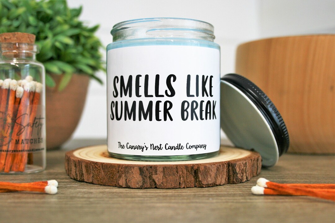 Smells Like Summer Break Candle, Summer Vacation Gift, Teacher Gift ...