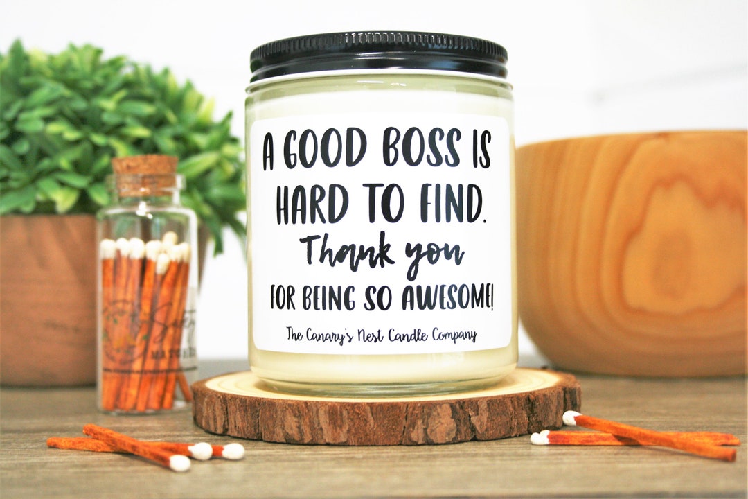 Boss Day Gift, Soy Candle, Thoughtful Gift for Boss, A Good Boss is ...