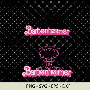 Barbenheimer Svg, Movie Design, Instant Download, Png, Svg, Dxf, Eps ...