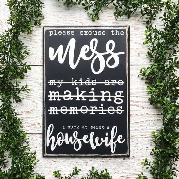 Messy House Sign - Etsy