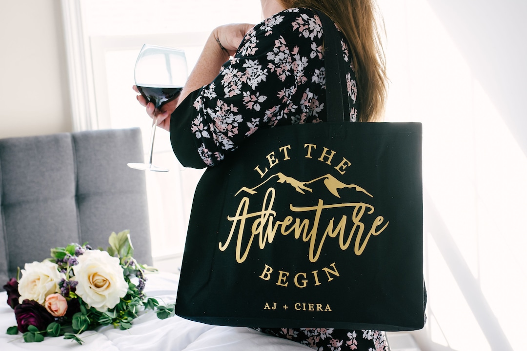 Let the Adventure Begin - Engagement Tote - Engaged Gifts for Her ...