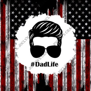 Sublimation Design | Dad Life | American Dude | Gifts | American Flag ...