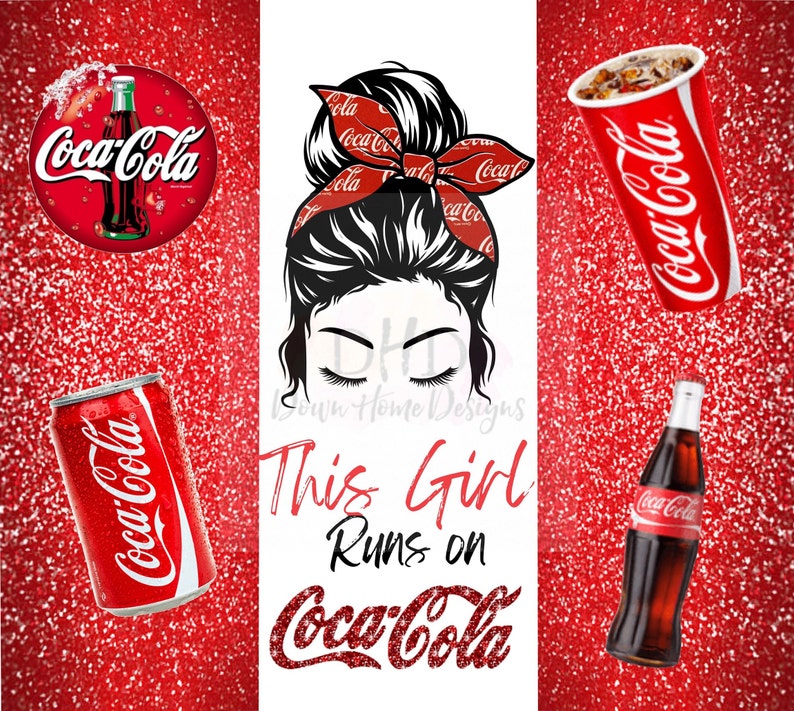 This Girl Runs on Coke Glitter Sublimation Tumbler Wrap 20oz Png File ...