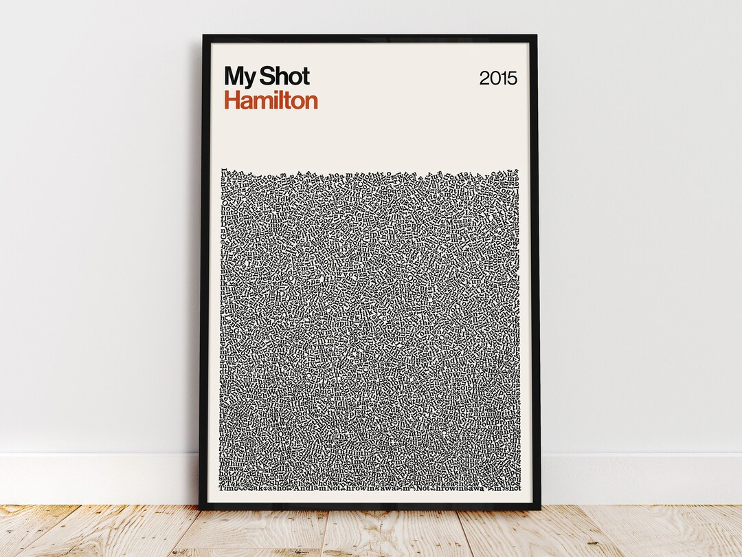 Hamilton Musical Theatre Quote Poster, My Shot Hamilton Print, Theatre ...