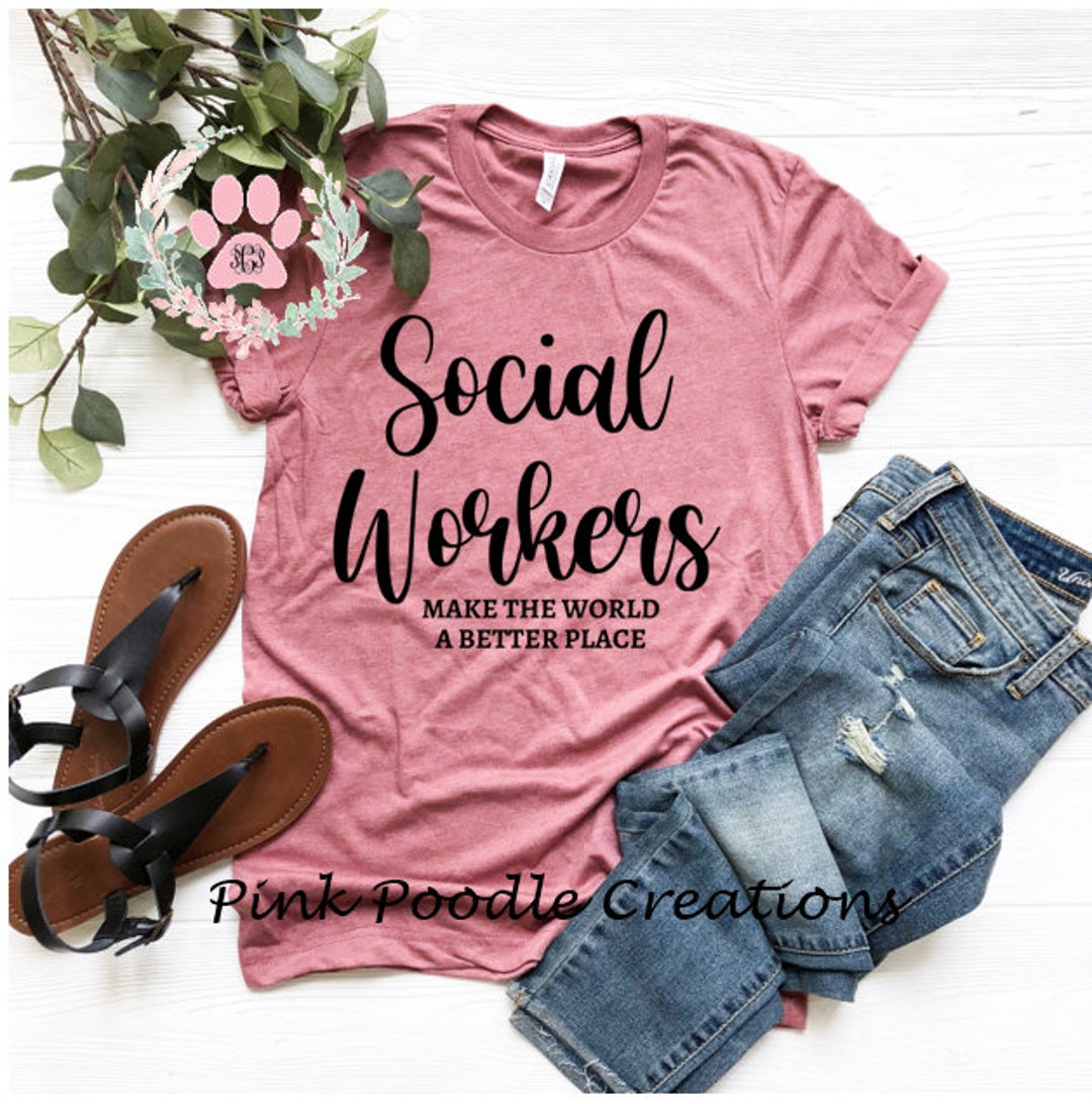 Social Worker, Social Worker Gift, Social Work Shirt, Social Work ...