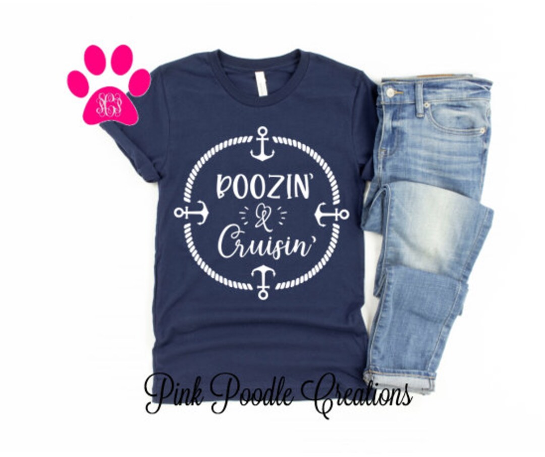 Boozin' and Cruisin' Shirt: Unisex Cotton Cruise Vacation Tee - Etsy