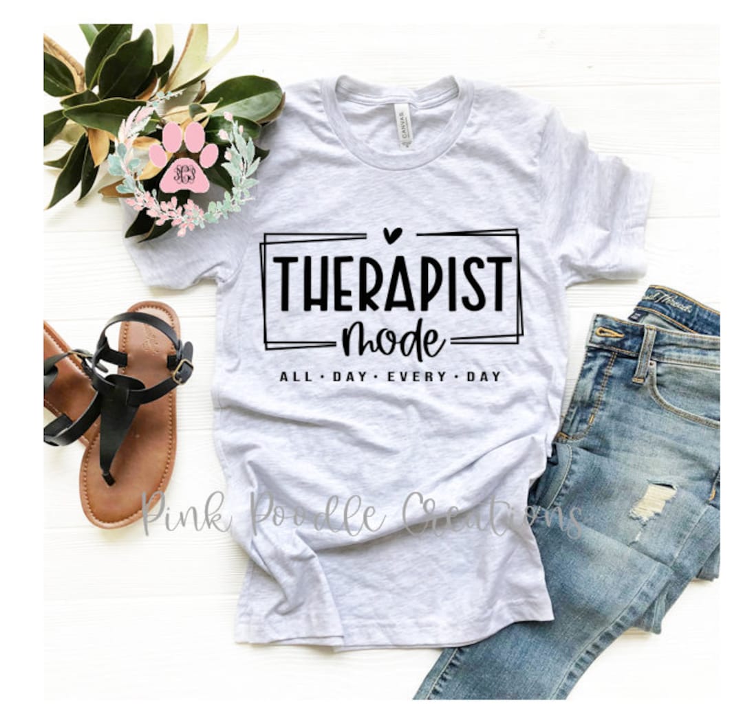 Therapist Shirt, Therapy Shirt, Therapist Gift, Therapist, LPC, Therapy ...