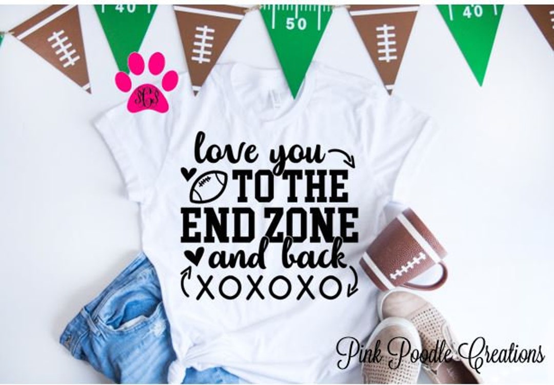 Endzone and Back, Football Tshirt, Funny Tshirt, Football Fan, Football ...