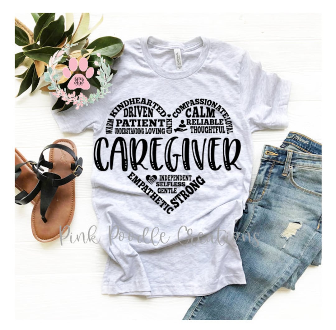 Compassionate Caregiver T-shirt: Thoughtful Gift for Home Health Aides ...