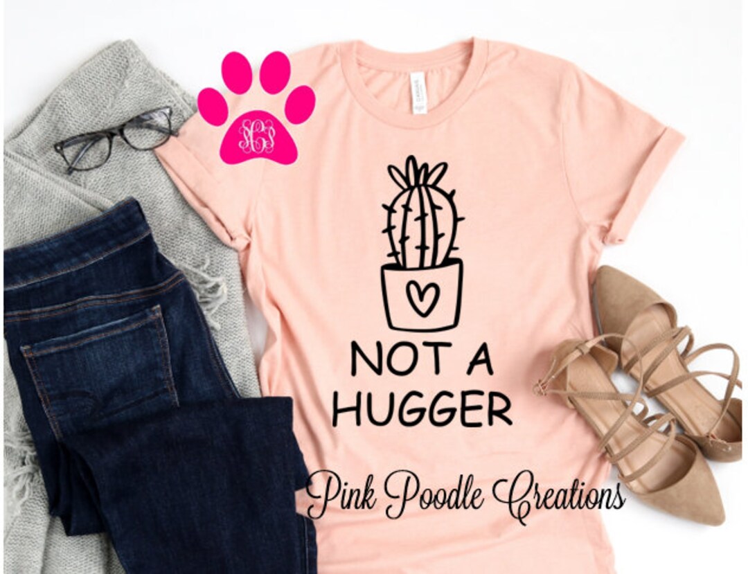 Not a Hugger Shirt, Not A Hugger, Funny Tshirt, Comfy Shirt, Tshirts ...