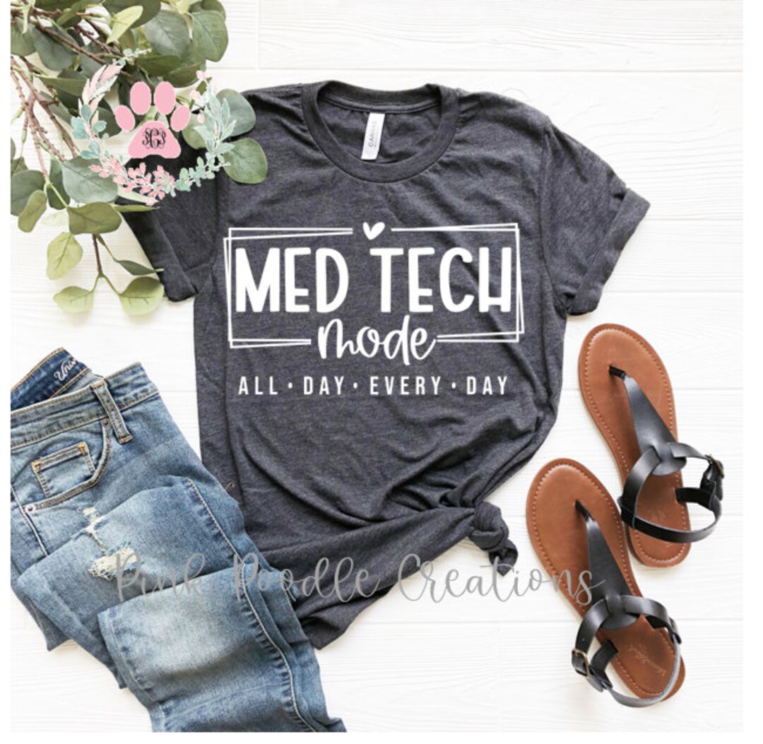 Med Tech, Med Tech Shirt, Med Tech, Med Assistant, Med Tech Gift, Med ...