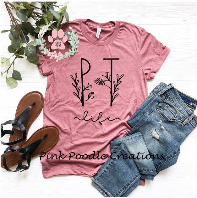 PT Life PT Shirt PT Tshirt Physical Therapist Physical - Etsy