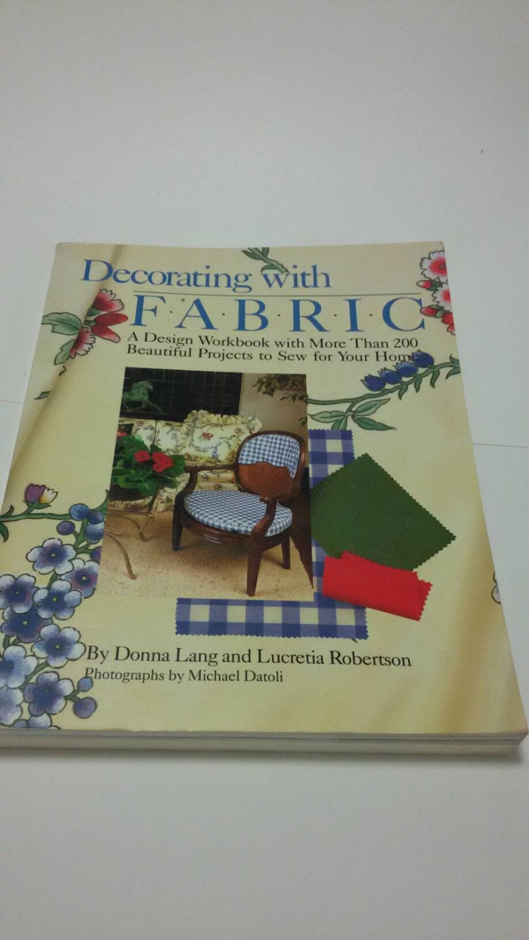 Decorating With Fabric, Design Workbook. 200+ Beautiful Projects to Sew ...