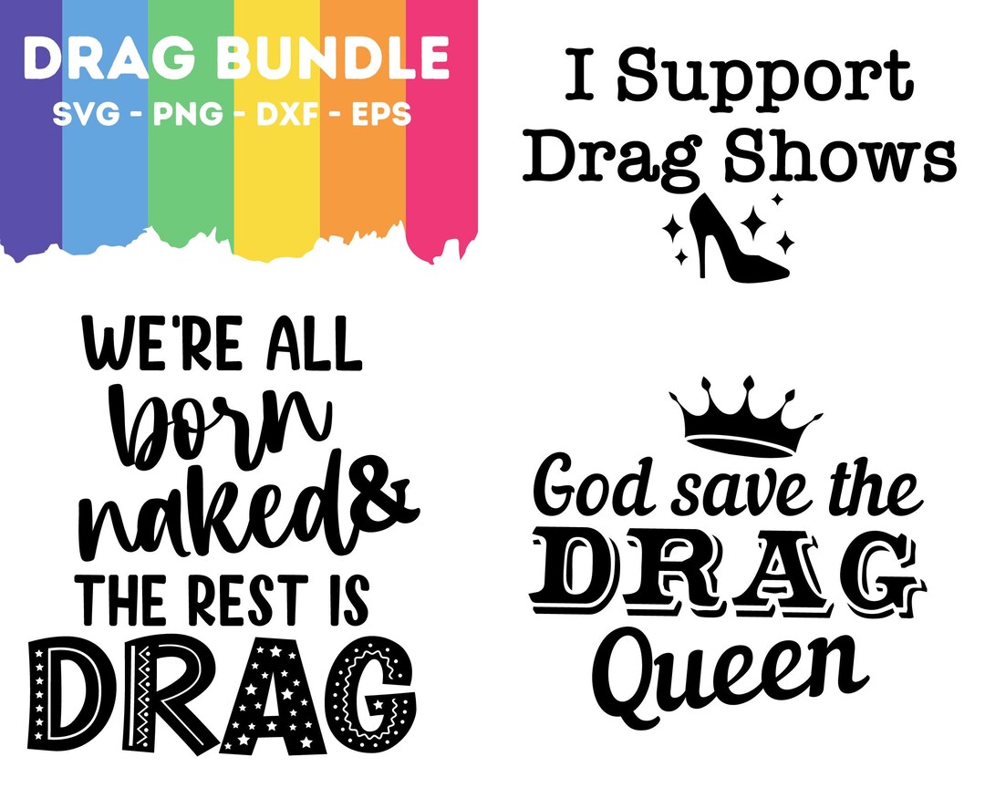 Drag Queen Svg, God Save the Drag Queen Svg, I Support Drag Queens Svg ...