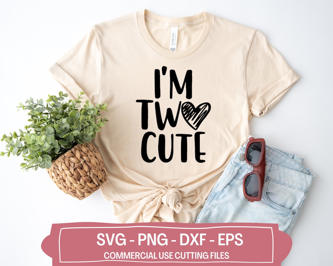 I'm Two Cute Birthday Svg, 2nd Birthday Png, Second Birthday Shirt Svg ...