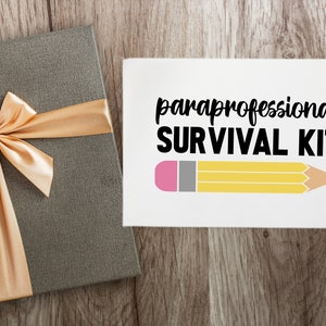 Paraprofessional Survival Kit SVG PNG Paraprofessional Appreciation ...